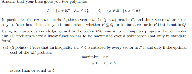 Solved Assume that your boss gives you two polyhedra - | Chegg.com