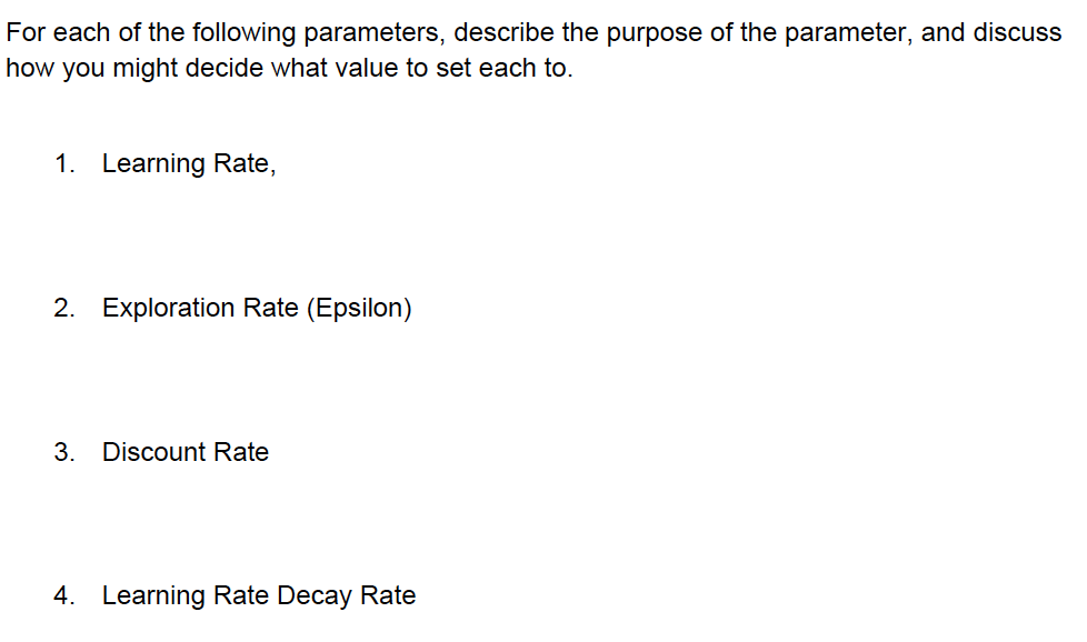 Solved For each of the following parameters, describe the | Chegg.com