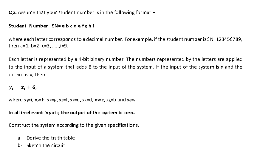 Solved Q2. Assume that your student number is in the | Chegg.com