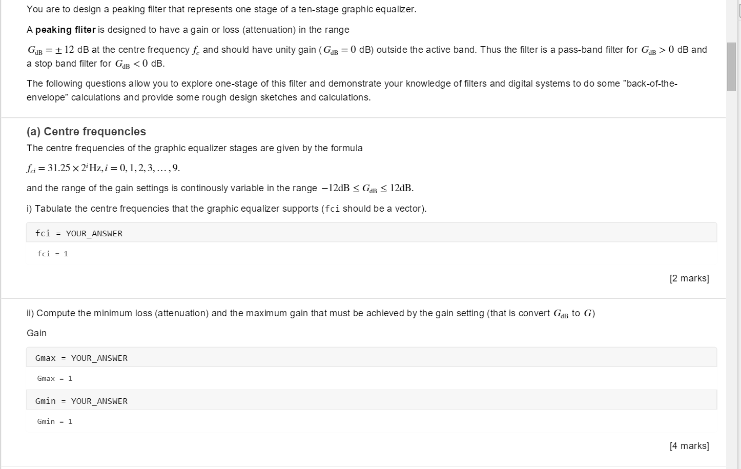You are to design a peaking filter that represents | Chegg.com