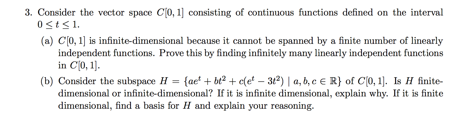 Solved 3. Consider the vector space C[0, 1] consisting of | Chegg.com