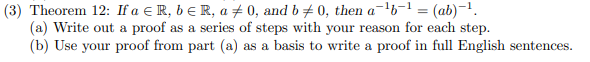 Solved (3) Theorem 12: If a € R, DER, a #0, and b +0, then | Chegg.com