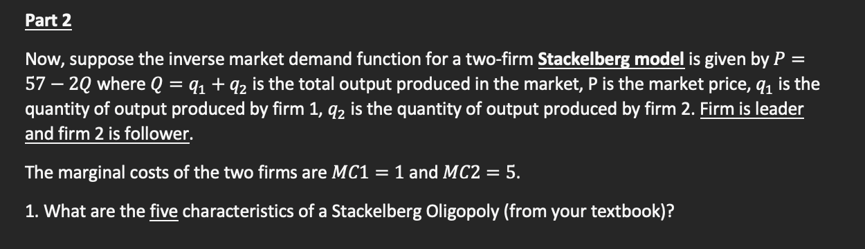 Solved Part 2 Now, suppose the inverse market demand | Chegg.com