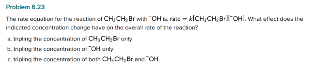 Solved The rate equation for the reaction of CH3CH2Br with | Chegg.com