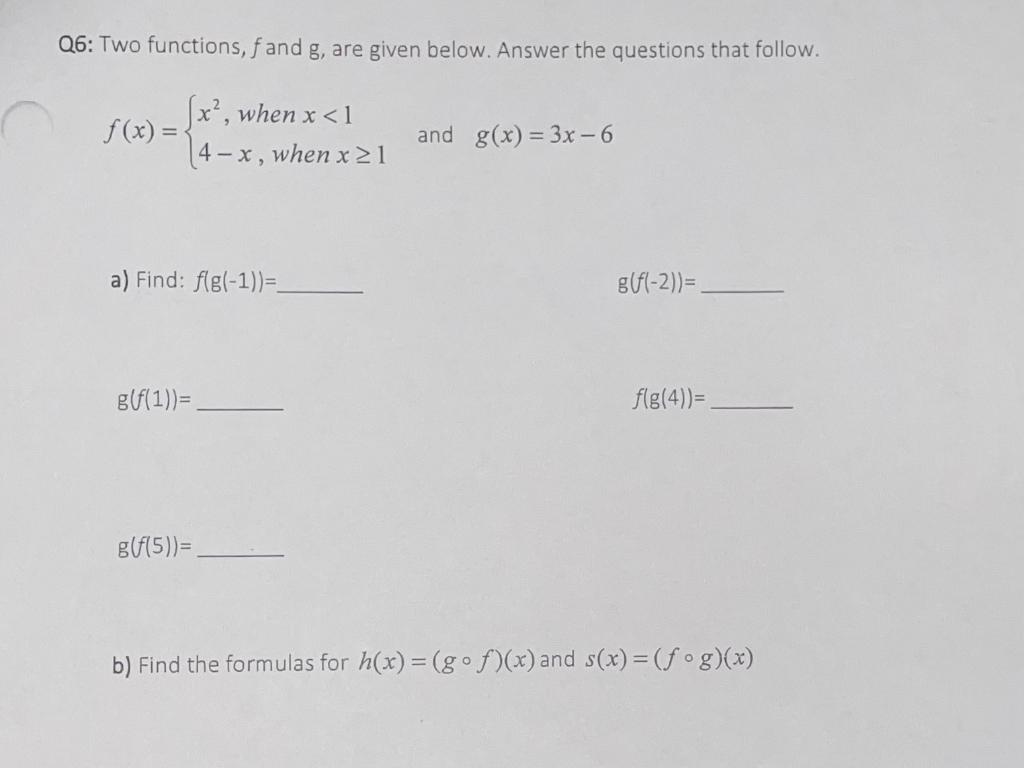 Solved Q6: Two functions, f and g, are given below. Answer | Chegg.com