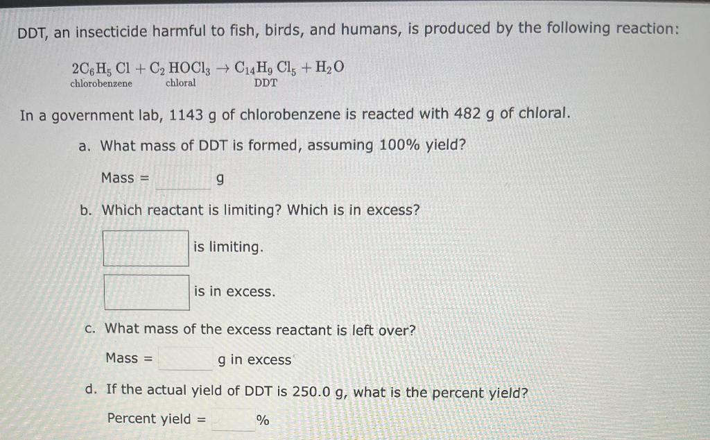 Solved DDT, an insecticide harmful to fish, birds, and | Chegg.com