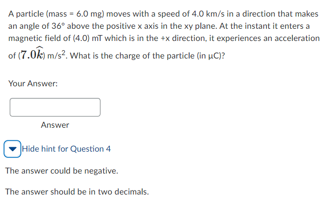Solved A particle (mass =6.0mg ) moves with a speed of 4.0 | Chegg.com