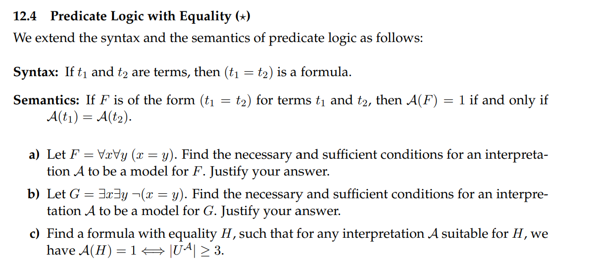 Solved 12.4 Predicate Logic with Equality (+) We extend the | Chegg.com