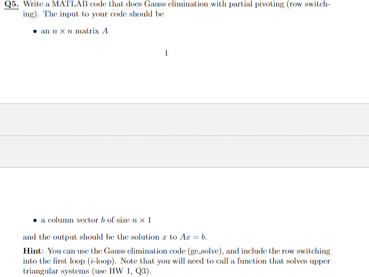 Solved 25. Write a MATLAB code that does Gauss elimination | Chegg.com