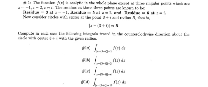 Solved # 1: The function f(z) is analytic in the whole plane | Chegg.com