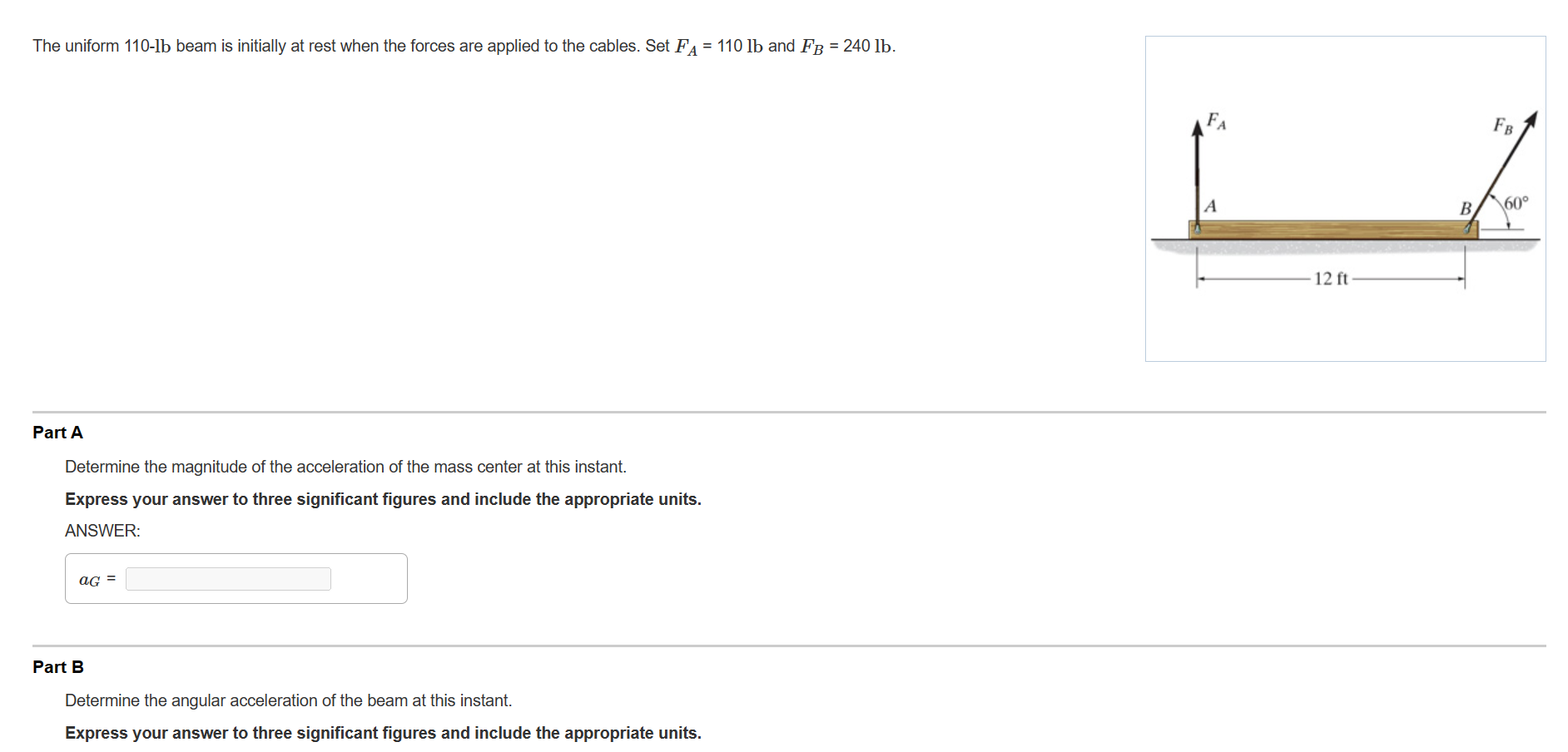 Solved The uniform 110-lb beam is initially at rest when the | Chegg.com