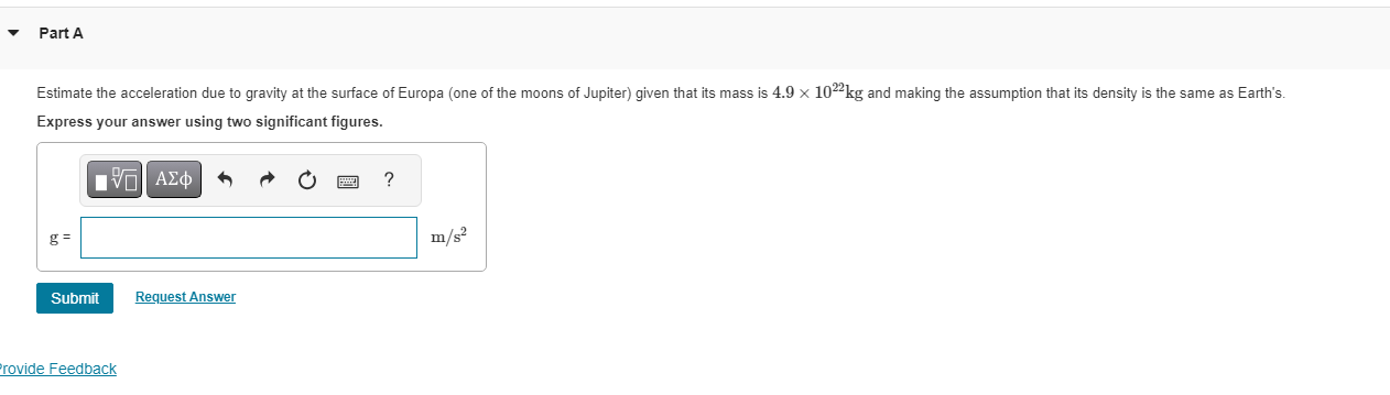 Solved Estimate the acceleration due to gravity at the | Chegg.com