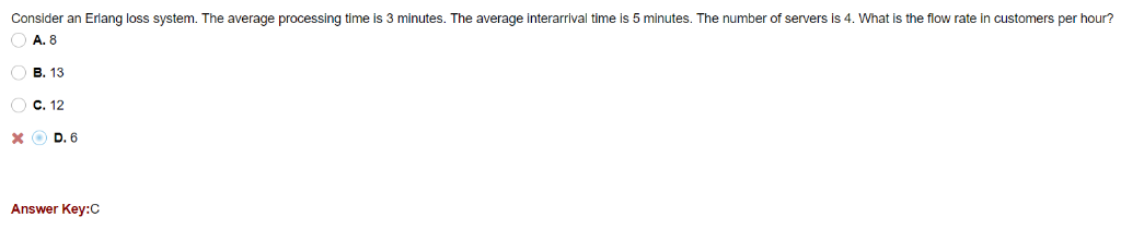 Solved Consider an Erlang loss system. The average | Chegg.com