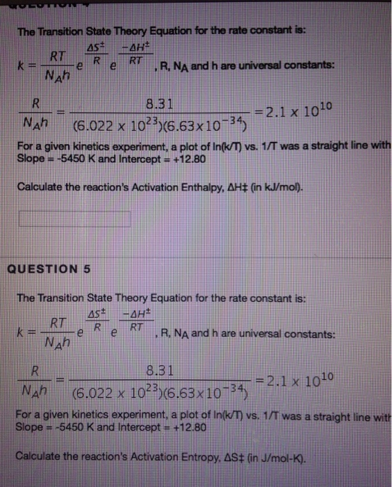 Solved The Transition State Theory Equation for the rate | Chegg.com