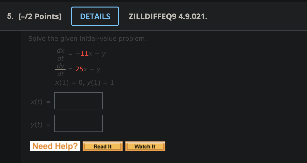 Solved ZILLDIFFEQ9 4.9.021. Solve the given initial-value | Chegg.com