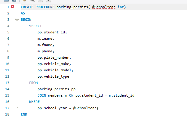 Solved 1 * CREATE PROCEDURE parking_permits( @Schoolyear | Chegg.com