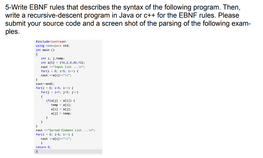 Solved 5-Write EBNF rules that describes the syntax of the | Chegg.com