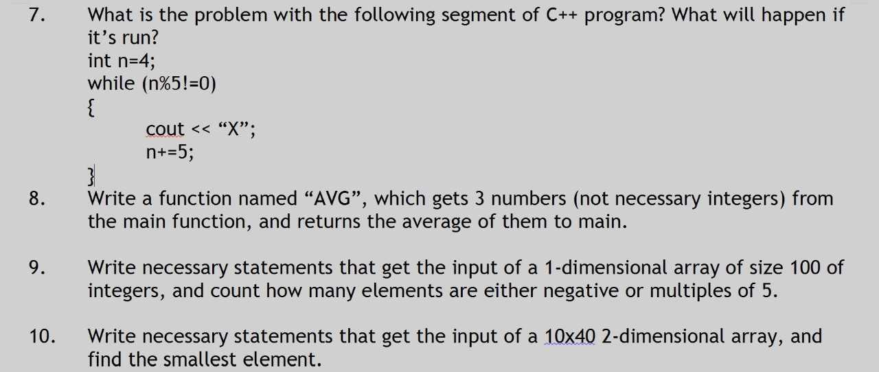 Solved 7. What is the problem with the following segment of | Chegg.com