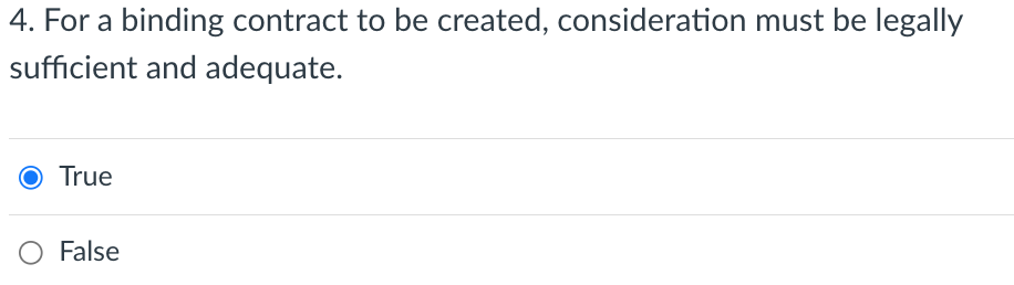 Solved a 4. For a binding contract to be created, | Chegg.com