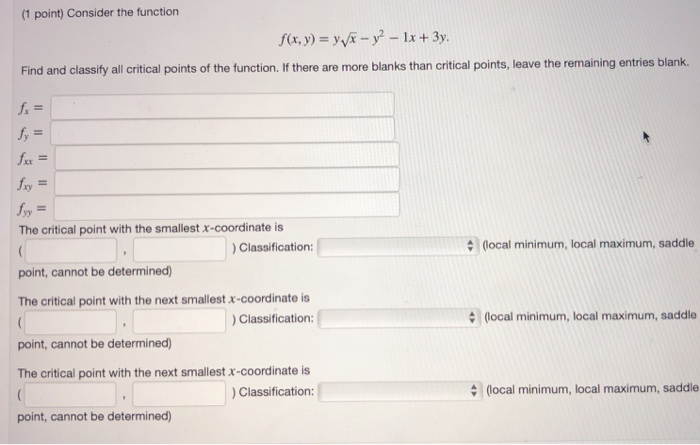 Solved (1 point) Consider the function Find and classify all | Chegg.com