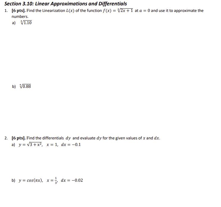 Solved Find the Linearization 𝐿(𝑥) of the function 𝑓(𝑥) | Chegg.com