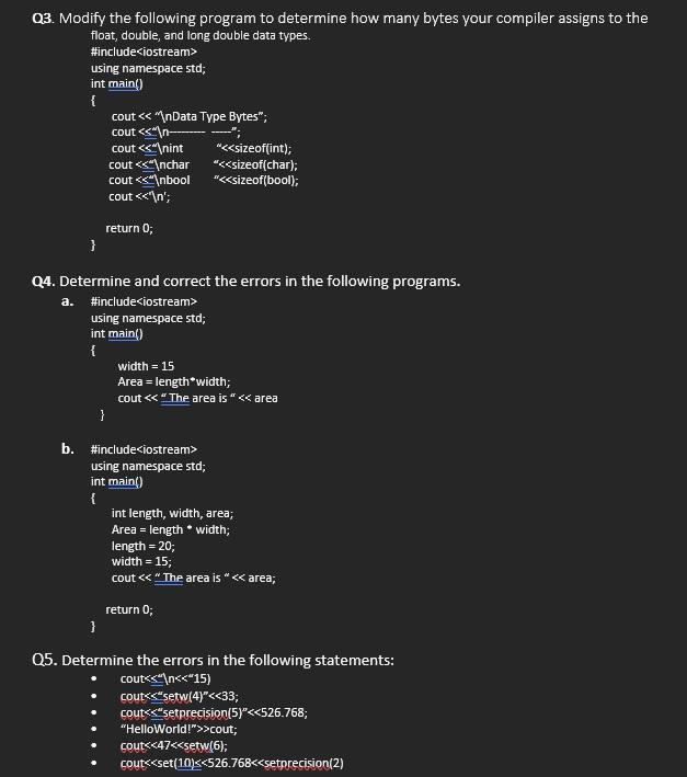 Solved Q3. Modify the following program to determine how | Chegg.com