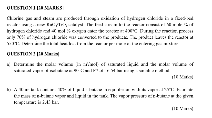 Solved QUESTION 1 [20 MARKS] Chlorine gas and steam are | Chegg.com