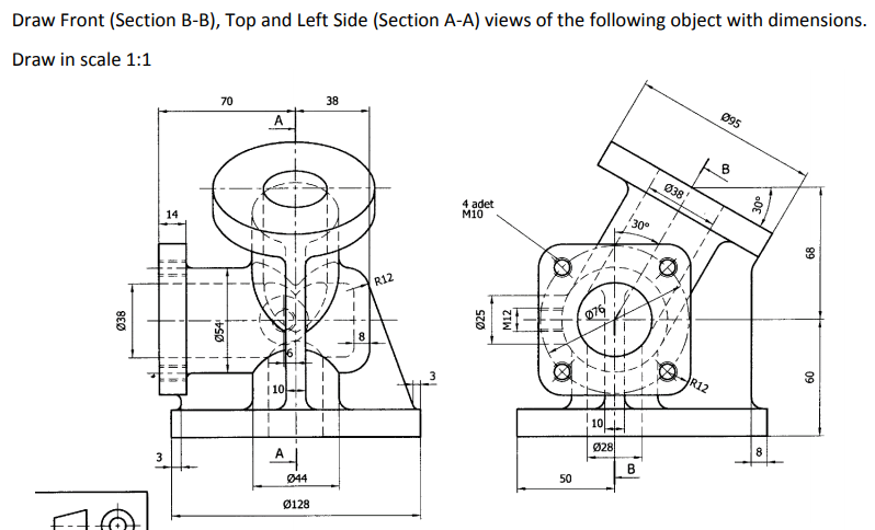Solved Draw Front (Section B-B), Top and Left Side (Section | Chegg.com