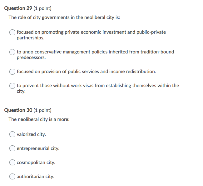 Solved 29. The role of city governments in the neoliberal | Chegg.com