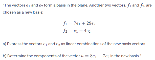 Solved "The vectors e1 ﻿and e2 ﻿form a basis in the plane. | Chegg.com
