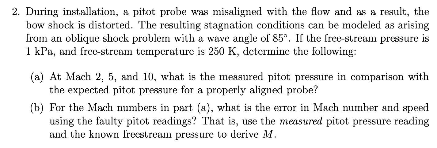 Solved 2. During installation, a pitot probe was misaligned | Chegg.com