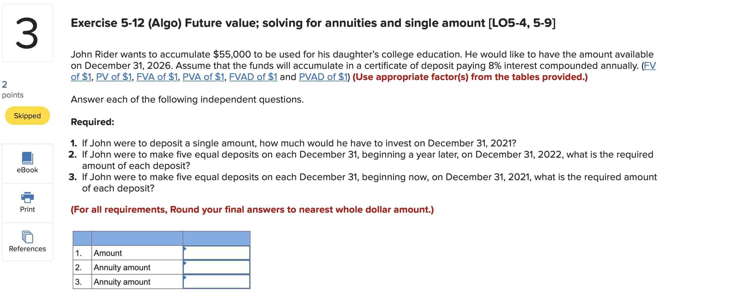 Solved Exercise 5-3 (Algo) Present value; single amounts | Chegg.com