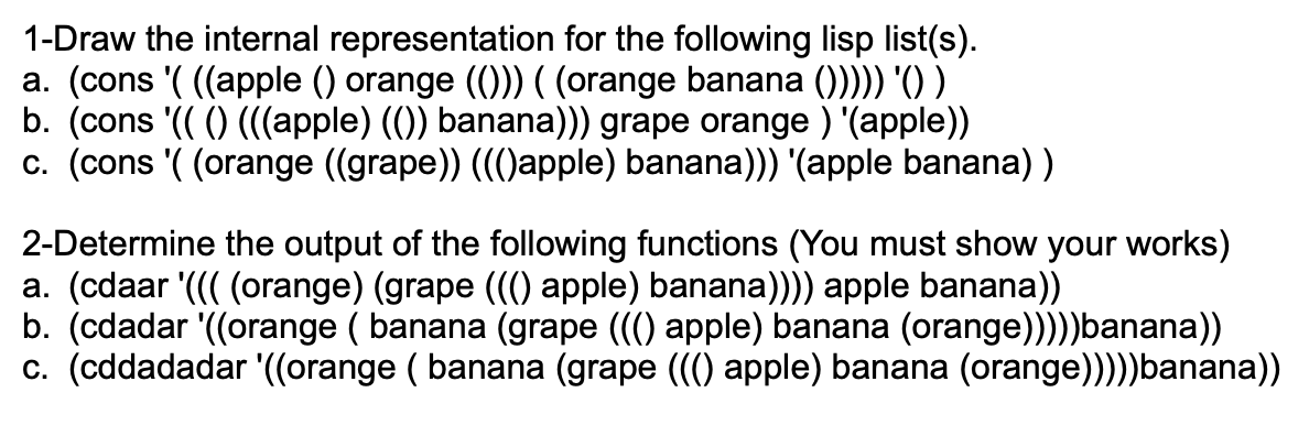 Solved 1-Draw the internal representation for the following | Chegg.com