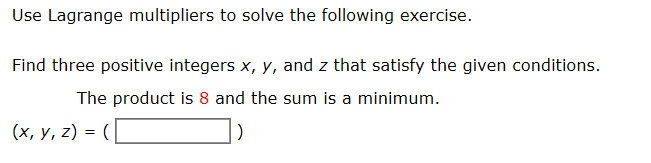 Solved Use Lagrange multipliers to solve the following | Chegg.com