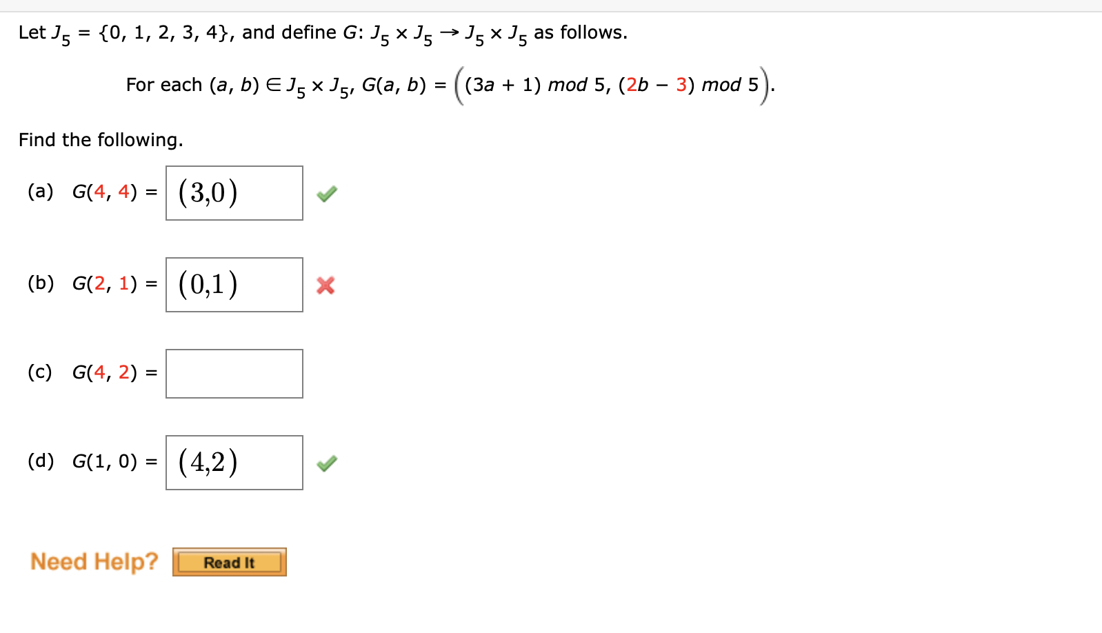 Solved Let 15 = {0, 1, 2, 3, 4}, and define G: J5 x 35 - 35 | Chegg.com