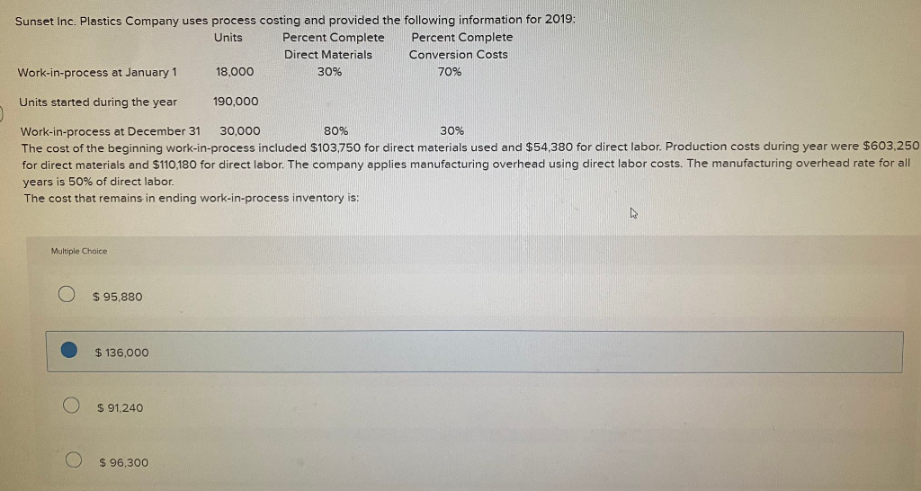 Solved Sunset Inc. Plastics Company uses process costing and | Chegg.com