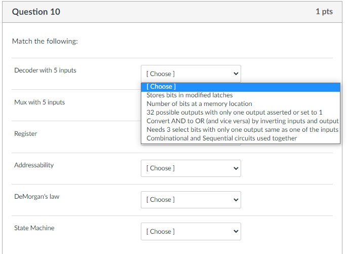 Solved Match the following: A 5 input decoder has this many | Chegg.com