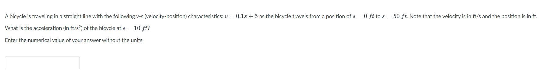 Solved What is the acceleration (in ft/s2 ) of the bicycle | Chegg.com