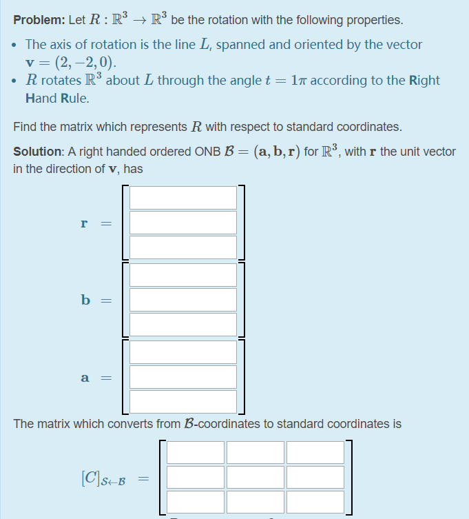 Solved Problem: Let R:R3R3 be the rotation with the | Chegg.com