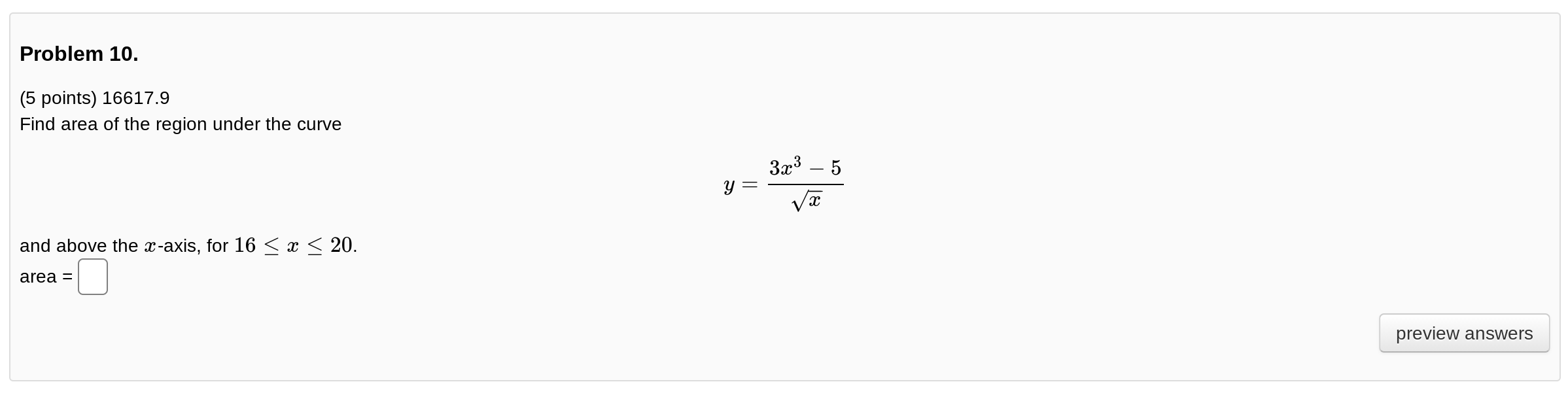 Solved Problem 10. (5 points) 16617.9 Find area of the | Chegg.com Solved Problem 10. (5 points) 16617.9 Find area of the | Chegg.com