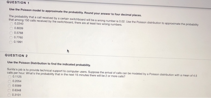 Solved QUESTION 1 Use the Poisson model to approximate the | Chegg.com