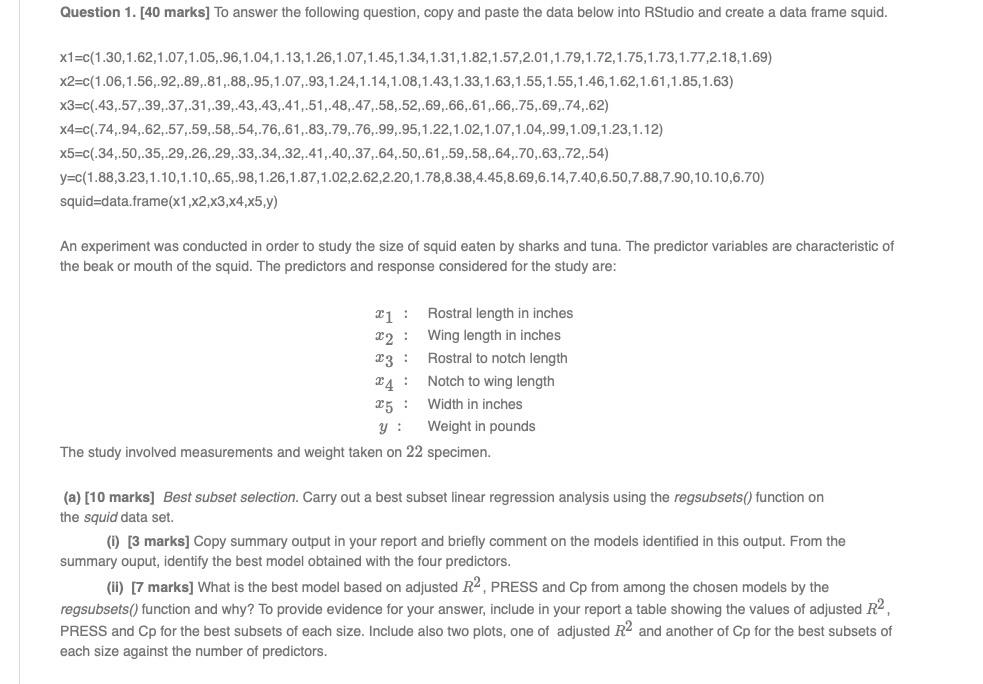 Solved Question 1. [40 marks] To answer the following | Chegg.com