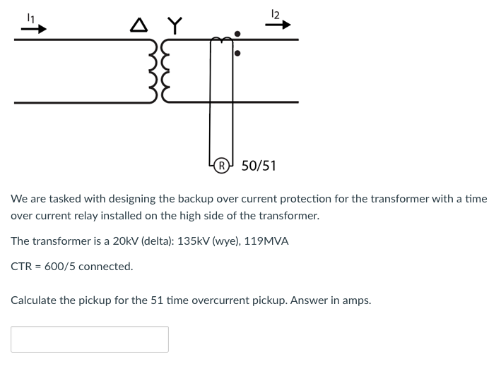 Solved We are tasked with designing the backup over current | Chegg.com
