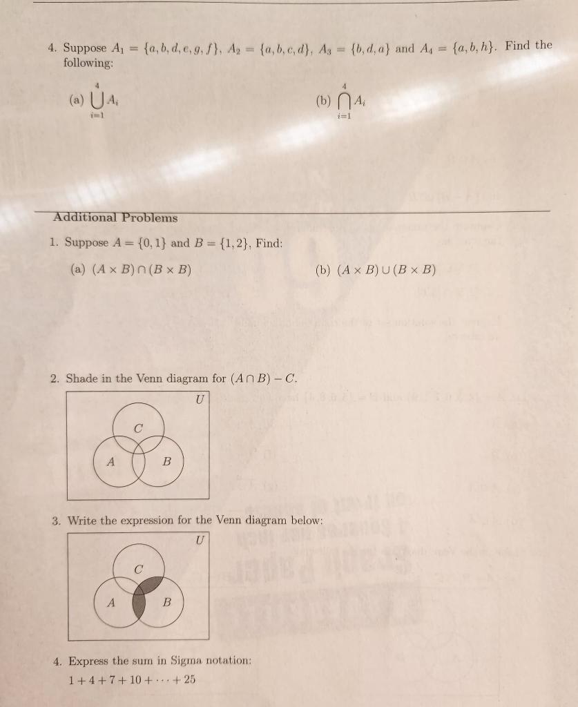 Solved 4. Suppose A1={a,b,d,e,g,f},A2={a,b,c,d},A3={b,d,a} | Chegg.com