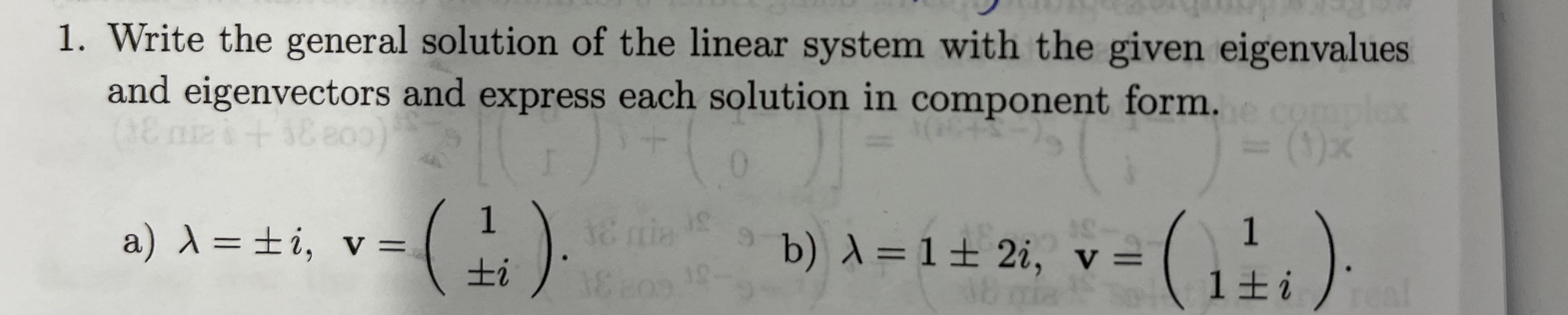 Solved 1. Write the general solution of the linear system | Chegg.com