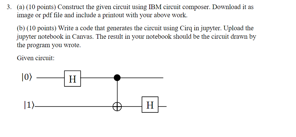 Solved 3. (a) (10 points) Construct the given circuit using | Chegg.com