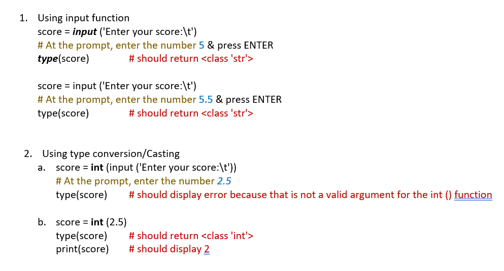 Solved 1. Using input function score = input ('Enter your | Chegg.com