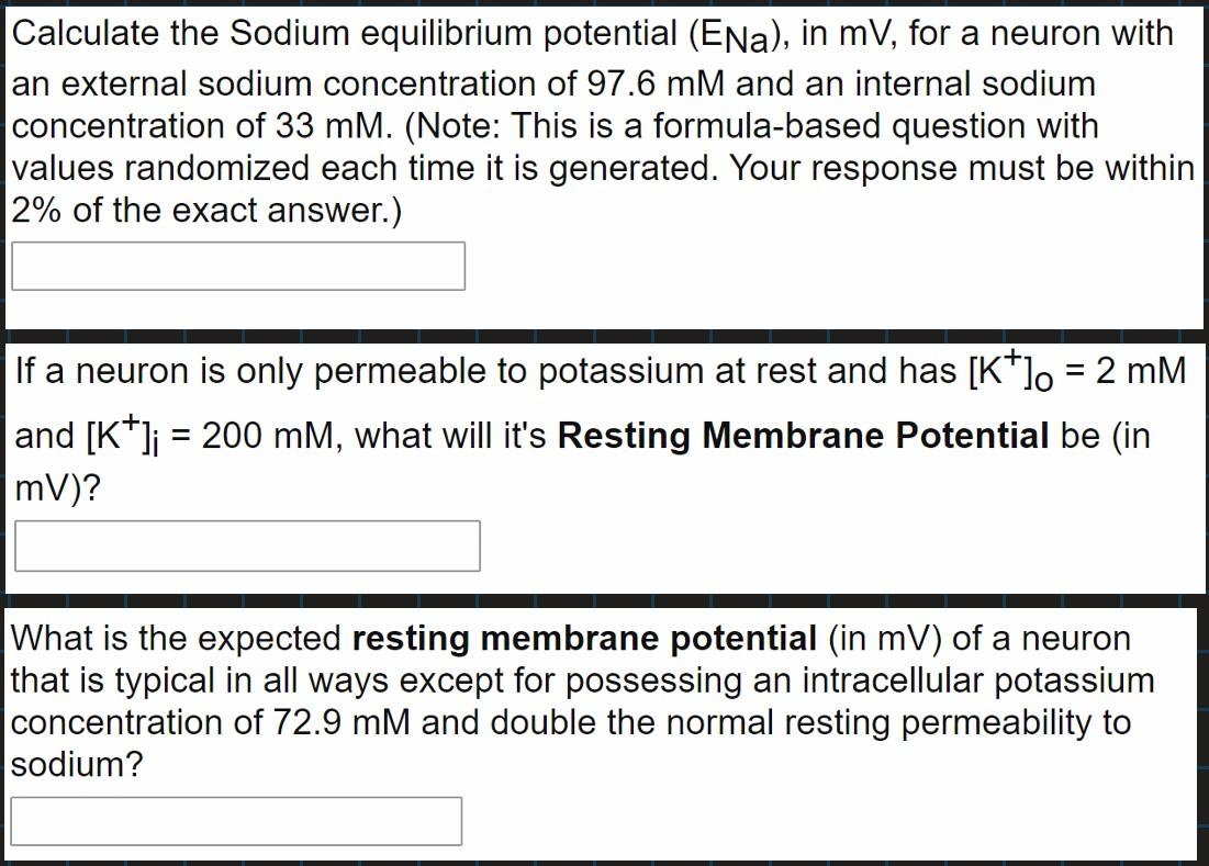 Solved Calculate the Sodium equilibrium potential (Ena), in | Chegg.com