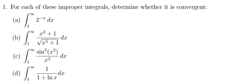 Solved 1. For each of these improper integrals, determine | Chegg.com