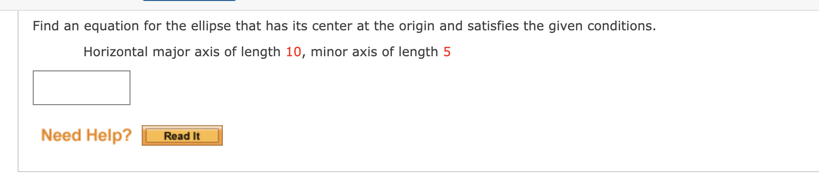 Solved Find an equation for the ellipse that has its center | Chegg.com